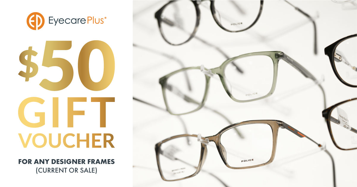 Download $50 Voucher - Eyecare Plus